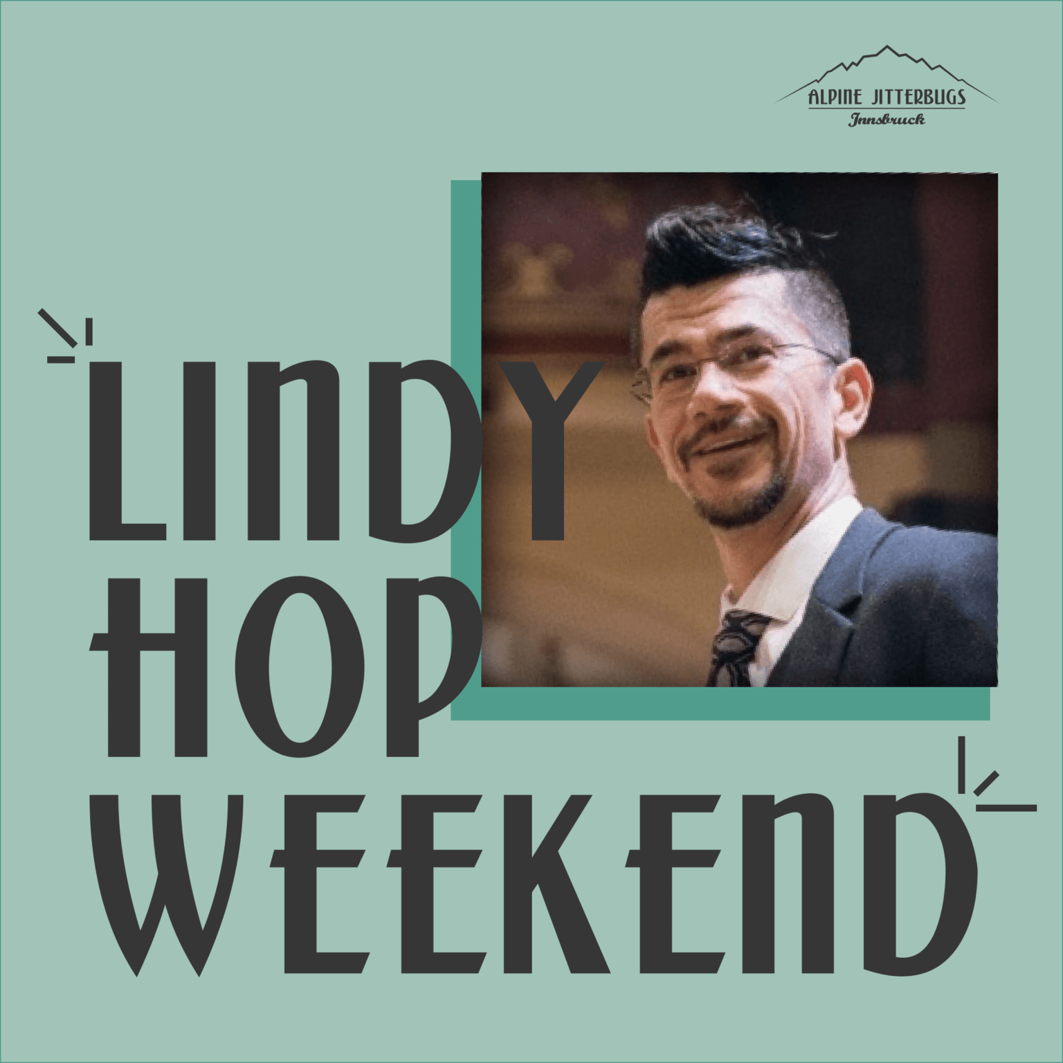 Lindy Hop Weekend in Innsbruck - Alpine Jitterbugs
